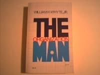 The Organization Man by William H. Whyte