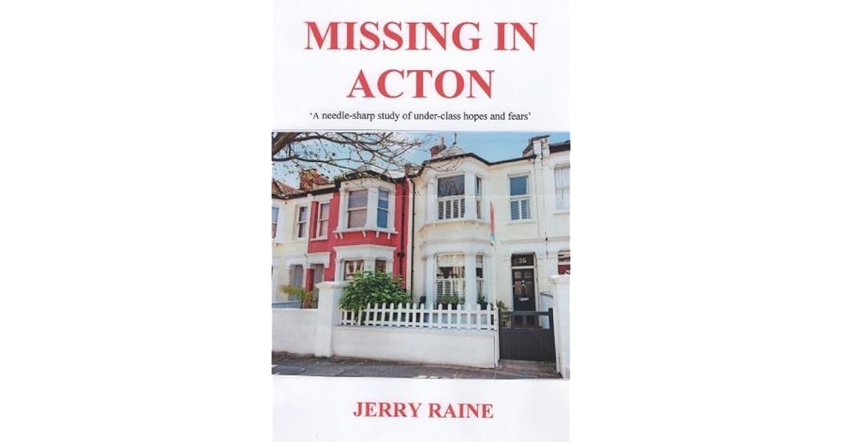 Missing in Acton by Jerry Raine