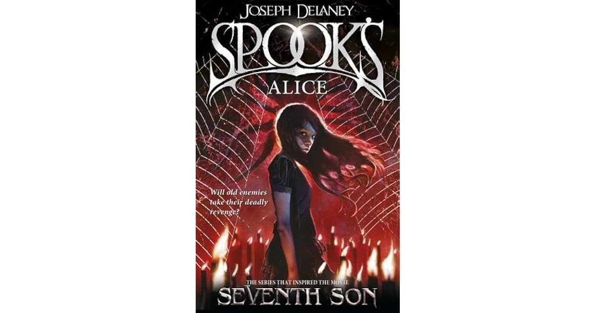 Spook's: Alice by Joseph Delaney