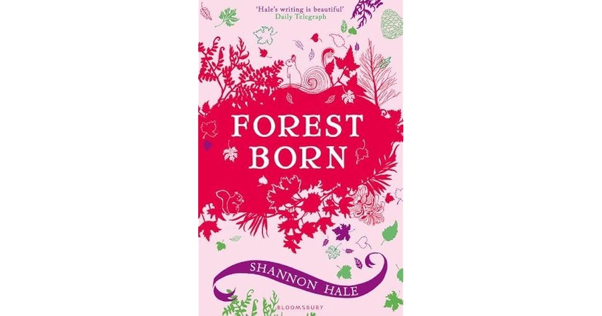 Forest Born by Shannon Hale