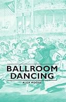 Ballroom Dancing by Alex Moore