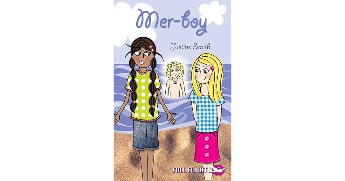 Mer Boy (Full Flight 4) by Justine Swain-Smith