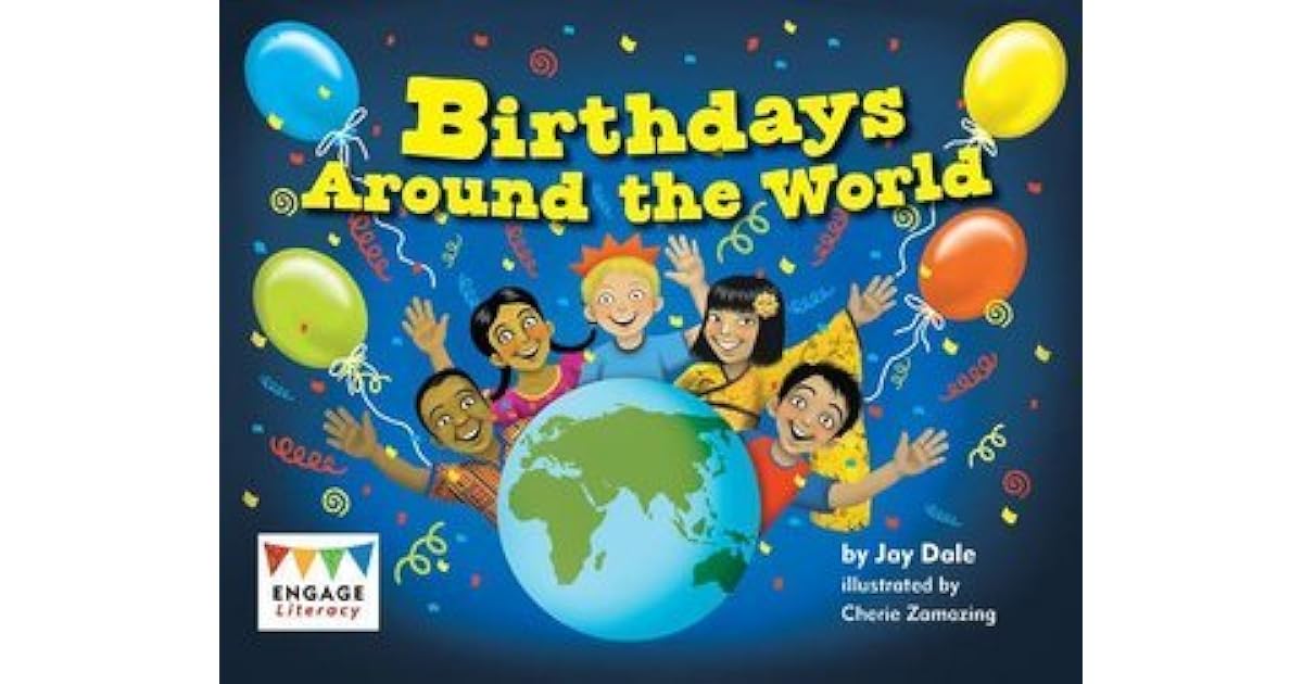 Birthdays Around the World by Jay Dale