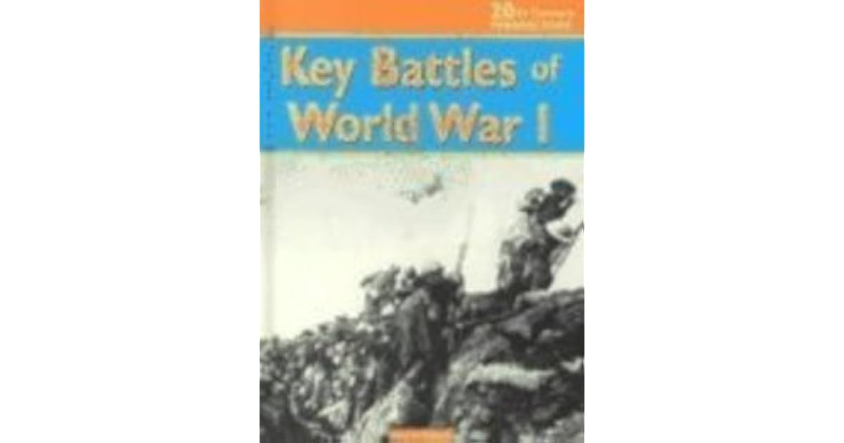 Key Battles of World War I by David Taylor