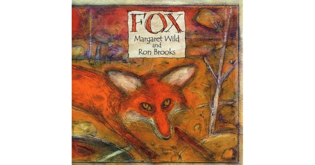 The Fox by Margaret Wild