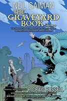 The Graveyard Book Graphic Novel, Volume 2 by P. Craig Russell