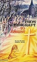 From Witchcraft to Christ by Doreen Irvine