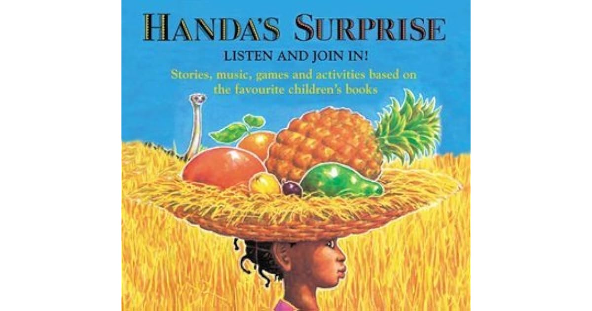 Handa's Surprise by Eileen Browne