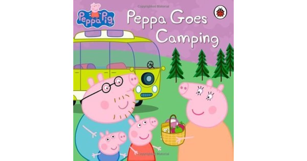 Peppa Goes Camping by Neville Astley