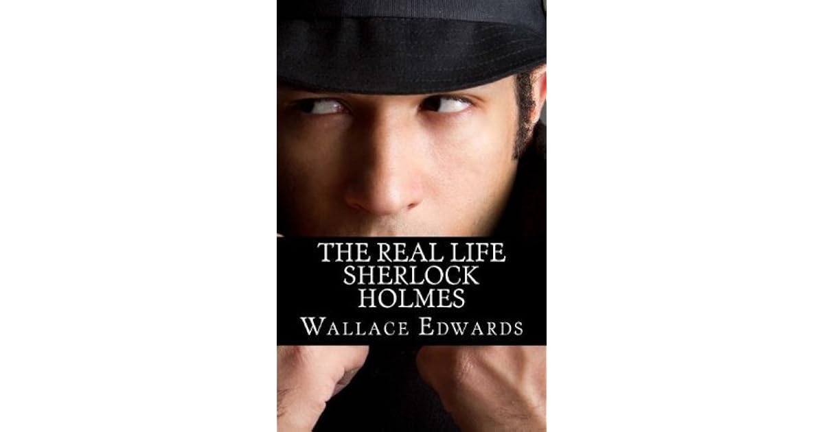 The Real Life Sherlock Holmes: A Biography of Joseph Bell - The True ...