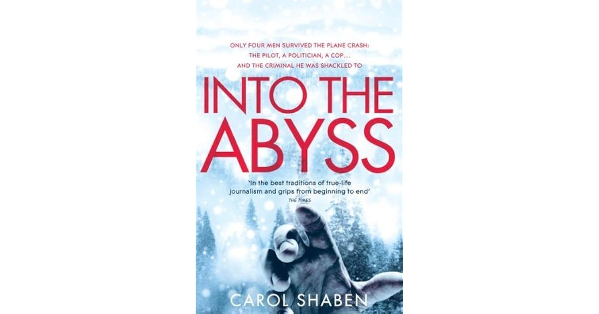 Into the Abyss by Carol Shaben
