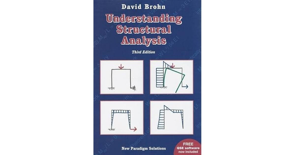 Understanding Structural Analysis by David M. Brohn