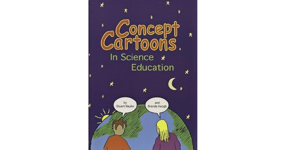 Concept Cartoons In Science Education by Stuart Naylor
