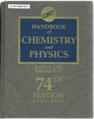 CRC Handbook Chemistry & Physics 74th/1993/94 by David R. Lide