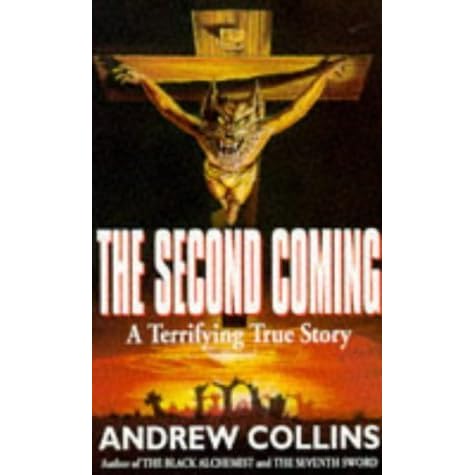 The Second Coming by Andrew Collins — Reviews, Discussion, Bookclubs, Lists