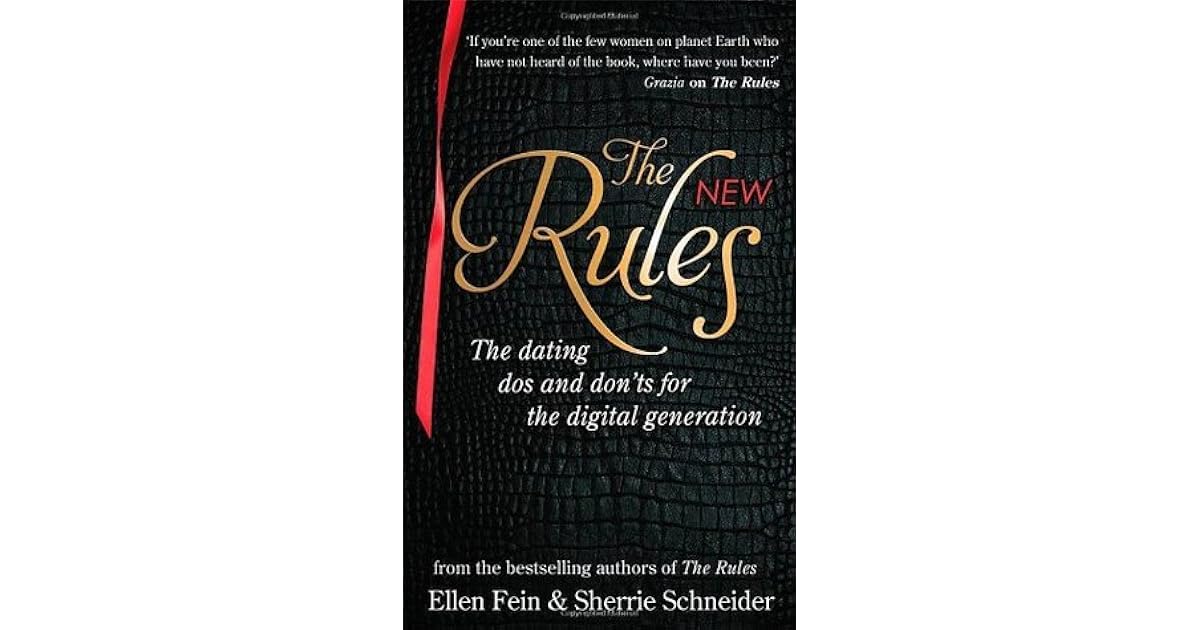 The New Rules: The Dating DOS and Don'ts for the Digital Generation ...