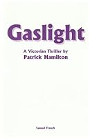 Gas Light by Patrick Hamilton