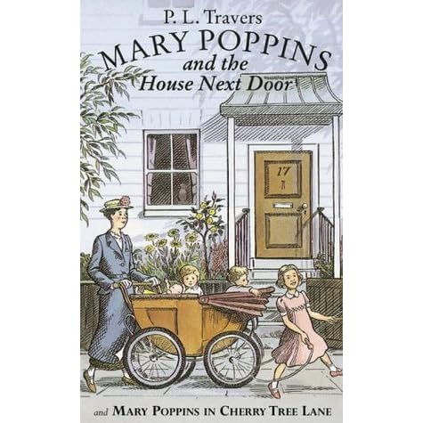Mary Poppins in Cherry Tree Lane & Mary Poppins and the House Next Door ...