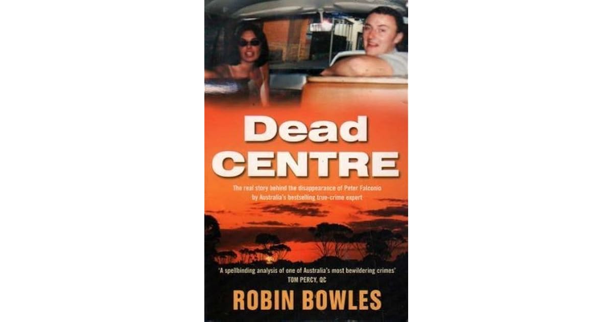 Dead Centre by Robin Bowles