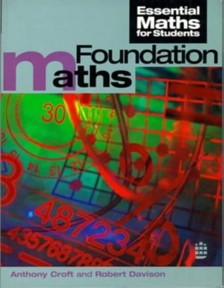 Foundation Maths by A. Croft
