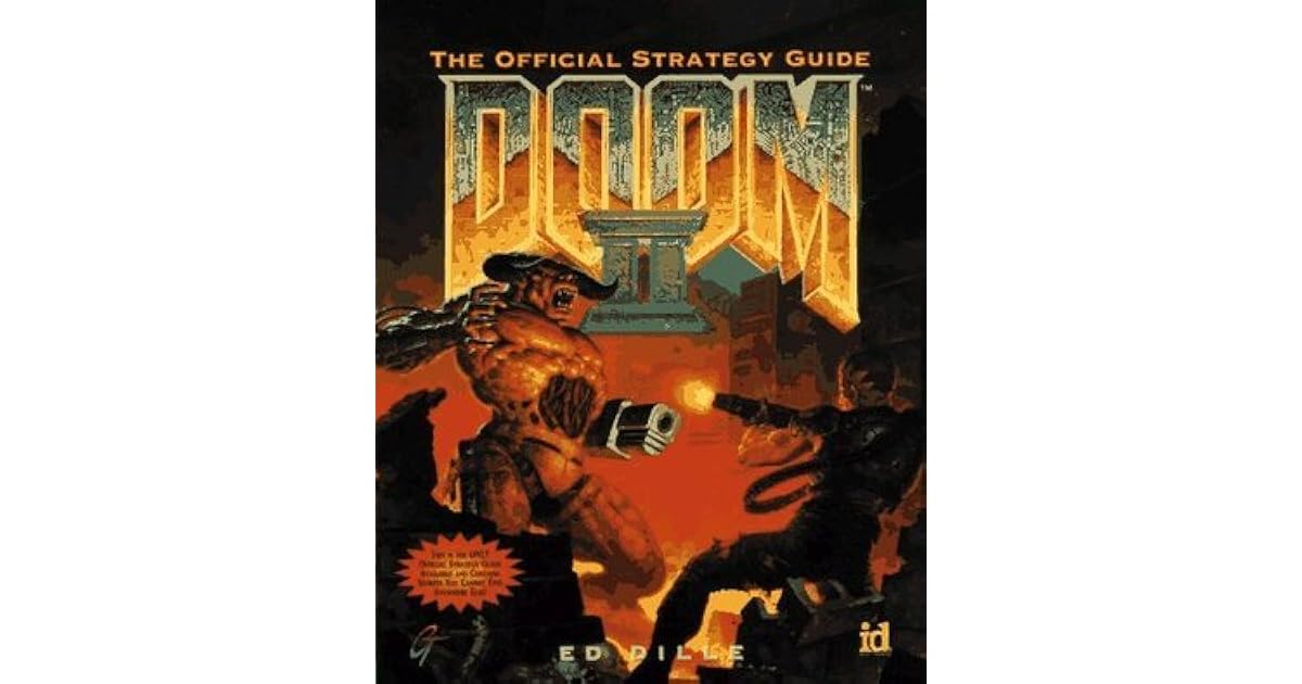 Doom II: The Official Strategy Guide by Ed Dille