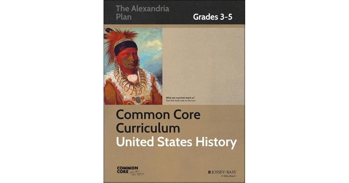 Common Core Curriculum: United States History, Grades 3-5 by Common Core