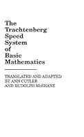 The Trachtenberg Speed System of Basic Mathematics by Jakow Trachtenberg