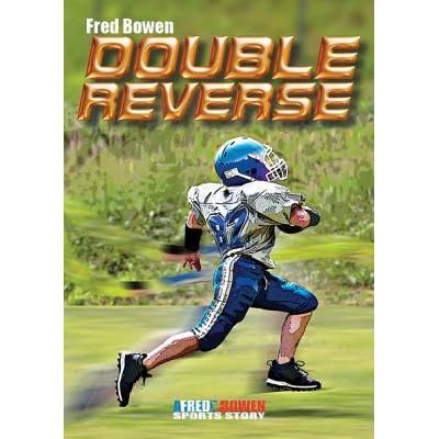 Double Reverse by Fred Bowen — Reviews, Discussion, Bookclubs, Lists