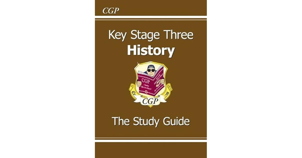 KS3 History Study Guide: The Study Guide by CGP Books