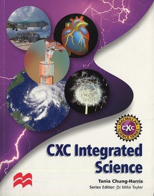 Cxc: Integrated Science by Tania Chung-Harris