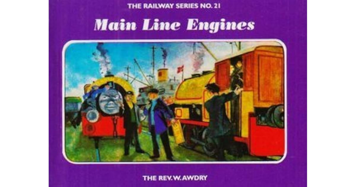 Main Line Engines (Railway Series, #21) by Wilbert Awdry