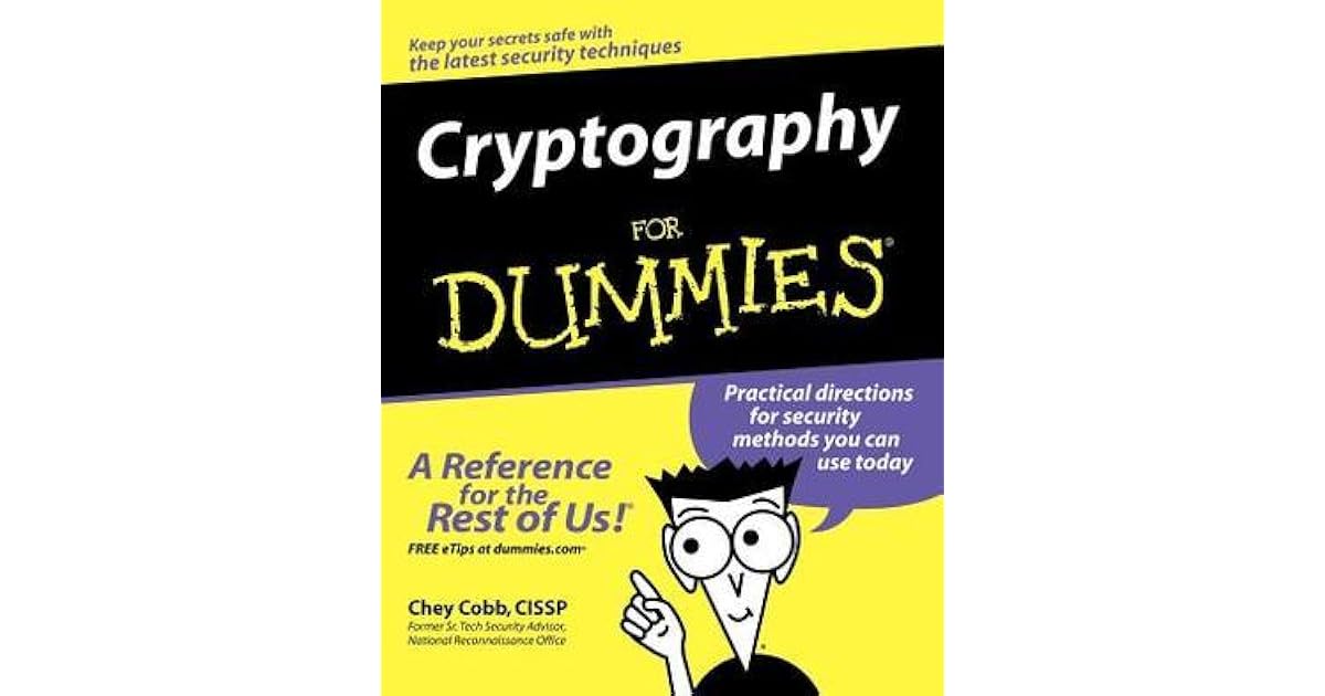 Cryptography for Dummies by Chey Cobb