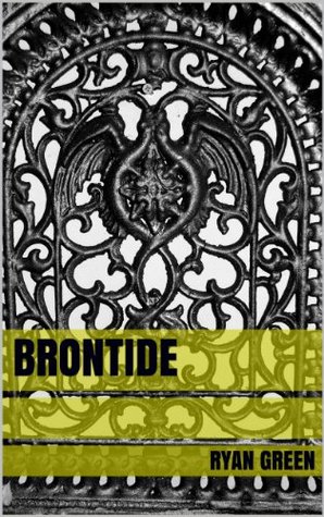 Brontide by Ryan Green