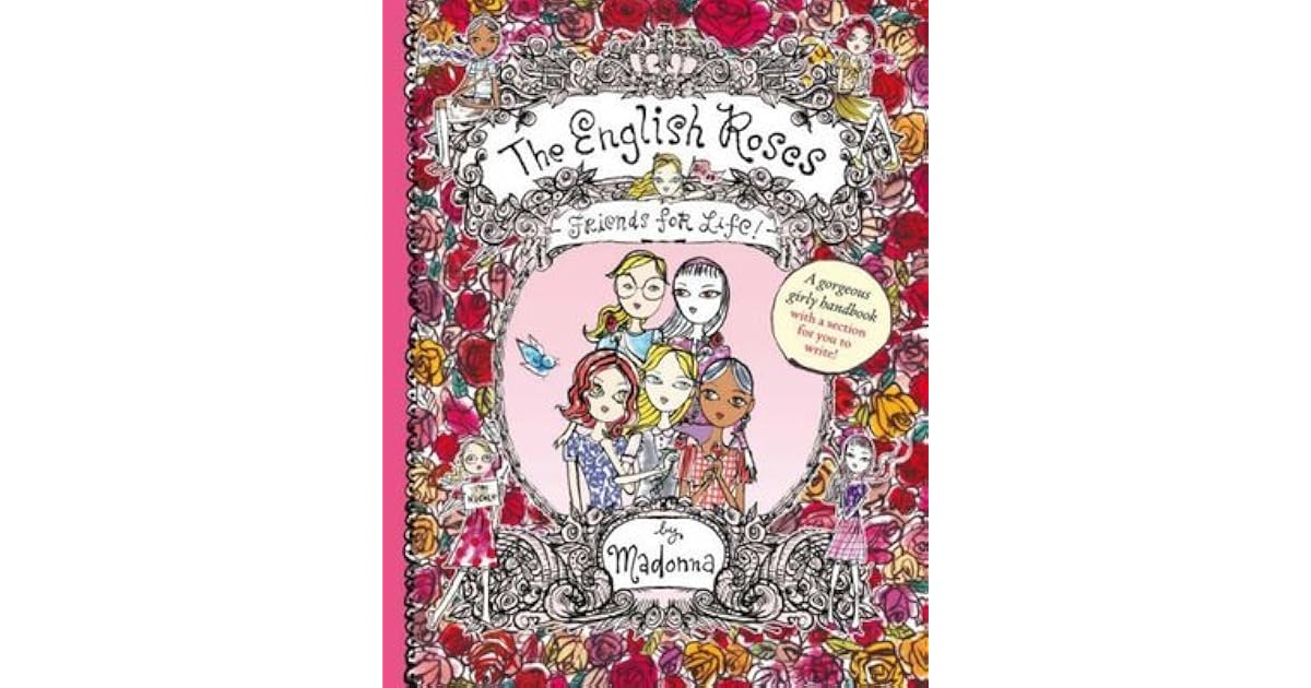 The English Roses: Friends for Life!: Friendship book by Madonna
