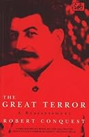 The Great Terror: A Reassessment by Robert Conquest