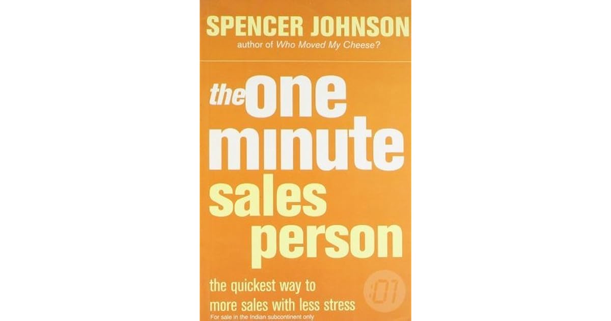 The One Minute Salesperson by Spencer Johnson