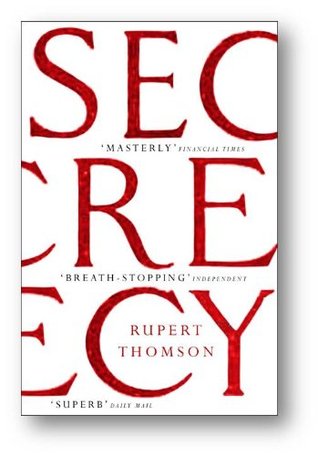Secrecy by Rupert Thomson