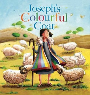 Joseph's Colourful Coat by Katherine Sully