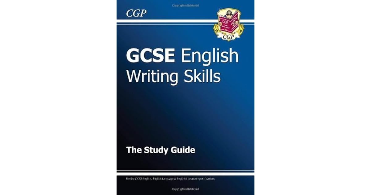 Gcse English Writing Skilld Study Guide by CGP Books