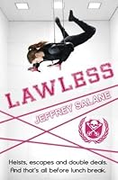 Lawless (Lawless, #1) by Jeffrey Salane