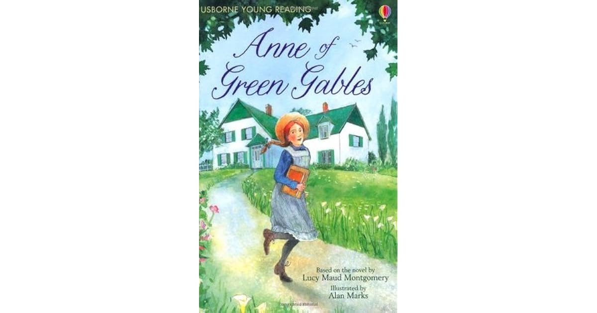 Anne of Green Gables by Mary Sebag-Montefiore