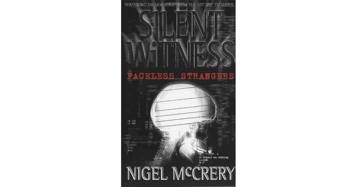 Faceless Strangers by Nigel McCrery
