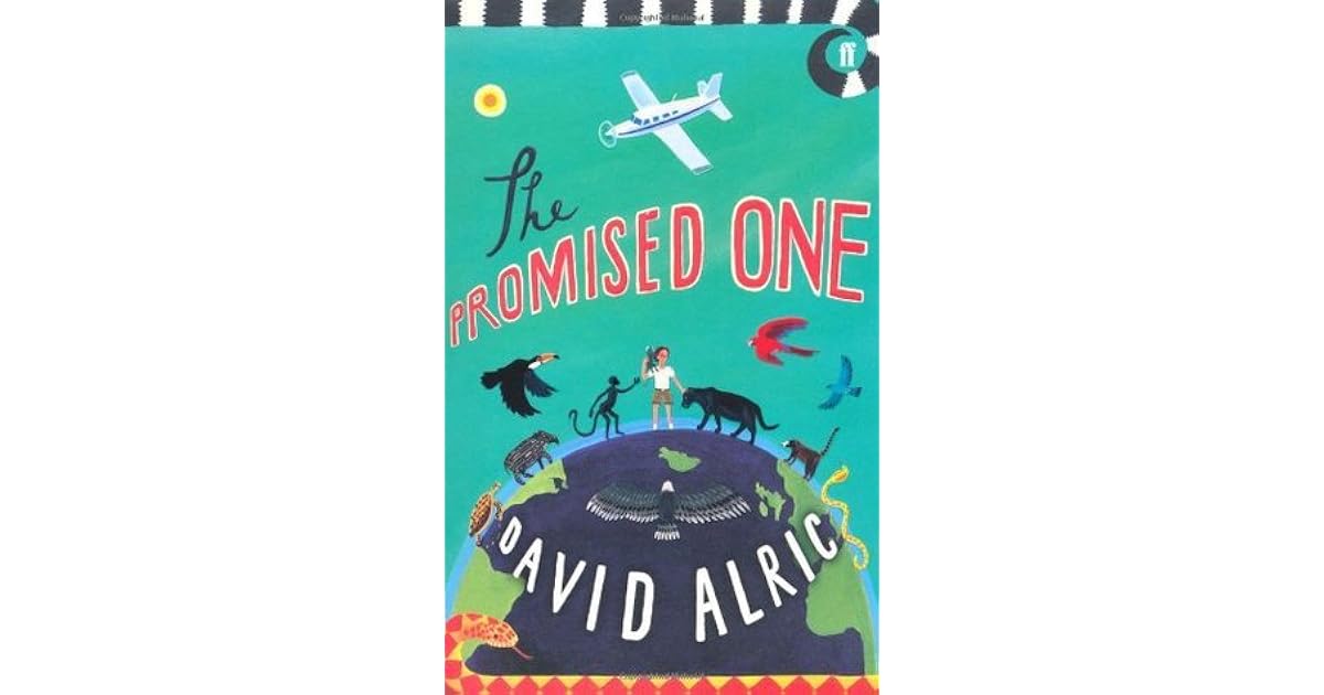 The Promised One by David Alric