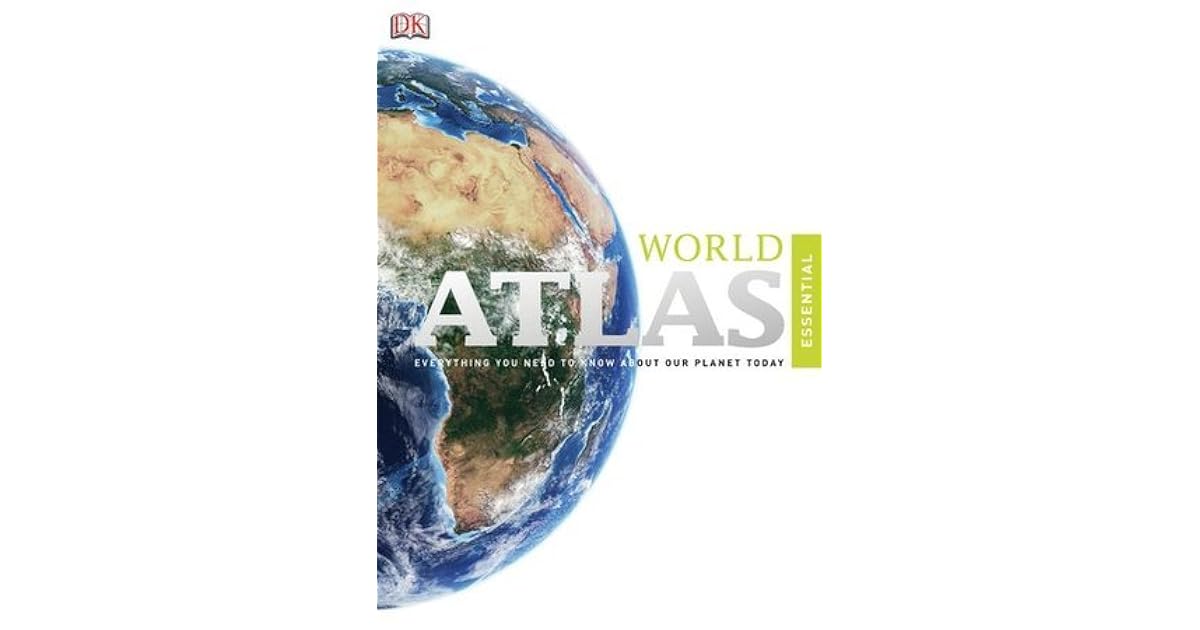 Essential World Atlas by D.K. Publishing