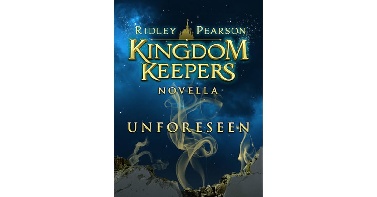 Unforeseen (Kingdom Keepers, #6.5) by Ridley Pearson
