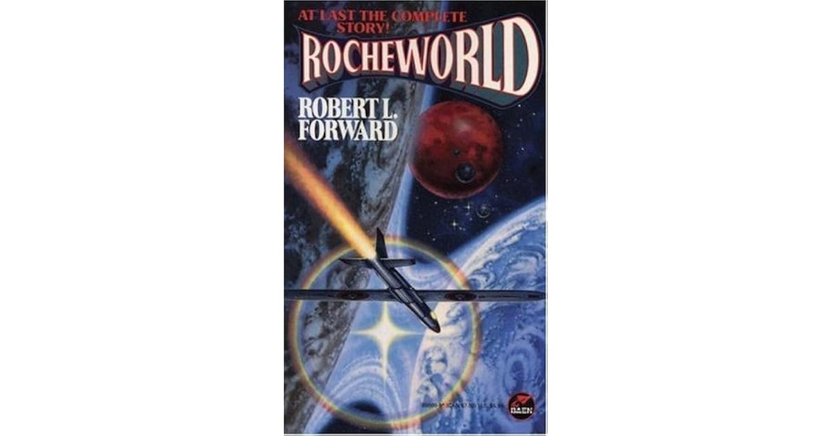 Rocheworld [Book 1 of the Rocheworld Series] by Robert L. Forward