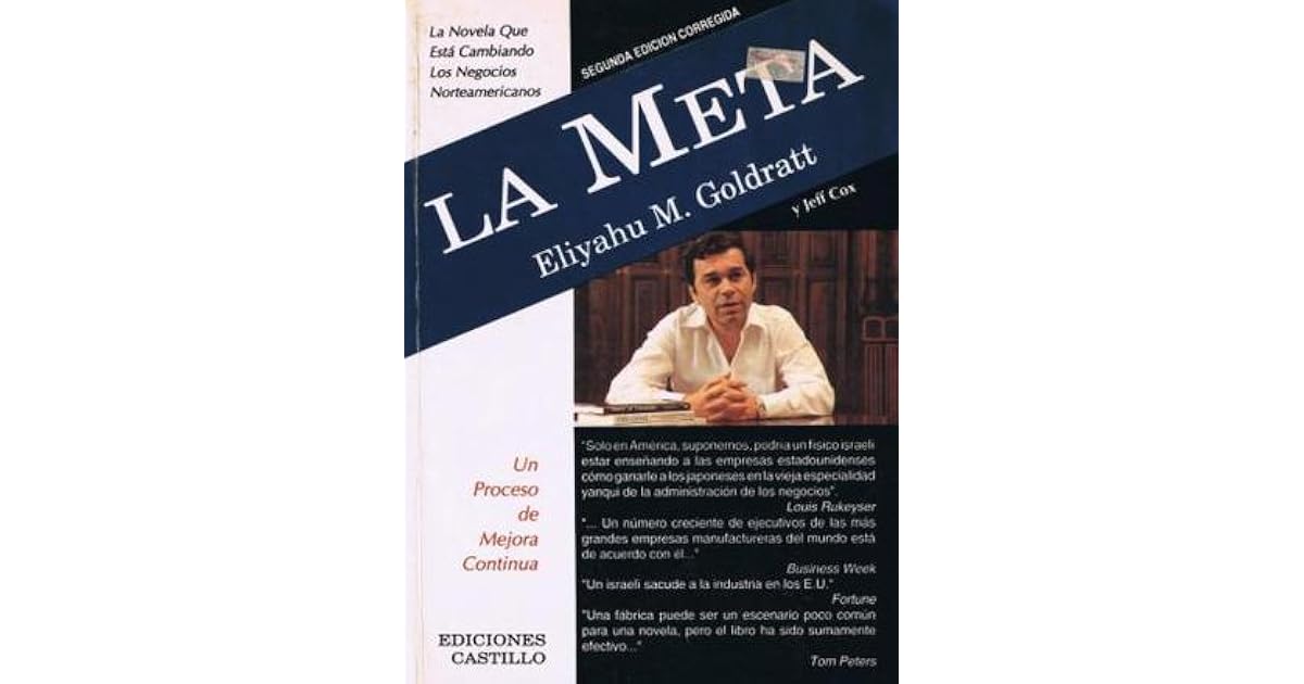 La meta by Eliyahu M. Goldratt