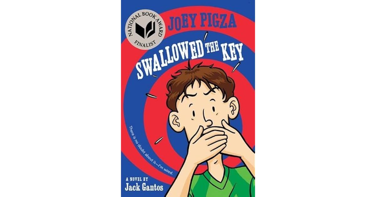 Joey Pigza Swallowed the Key by Jack Gantos