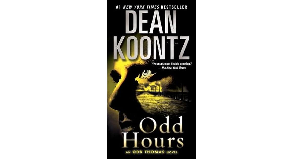 Odd Hours (Odd Thomas, #4) by Dean Koontz