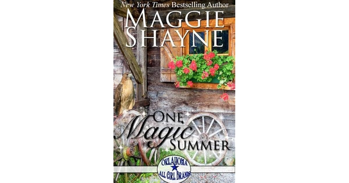 One Magic Summer (Oklahoma All-Girl Brands, #5) by Maggie Shayne